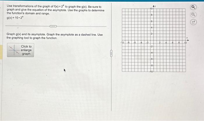 Solved Use transformations of the graph of f(x)=2x to graph | Chegg.com