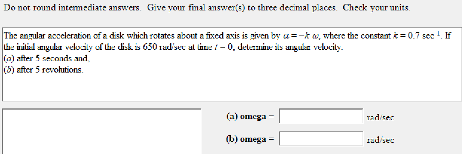 Solved Do not round intermediate answers. Give your final | Chegg.com