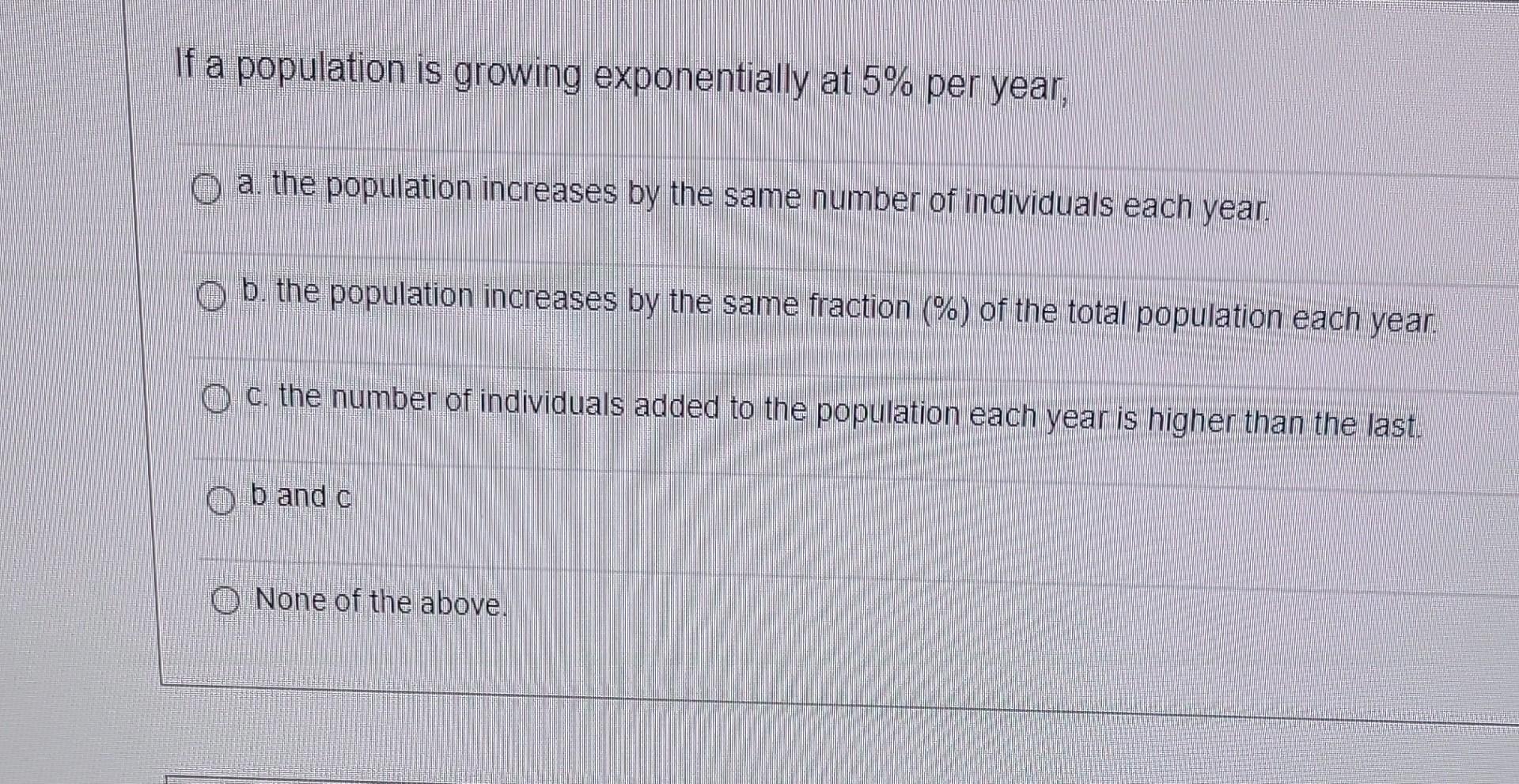 Solved If a population is growing exponentially at 5% per | Chegg.com