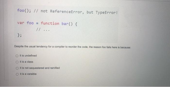 Solved function foo() f var a=2; function bar() \{ console. | Chegg.com