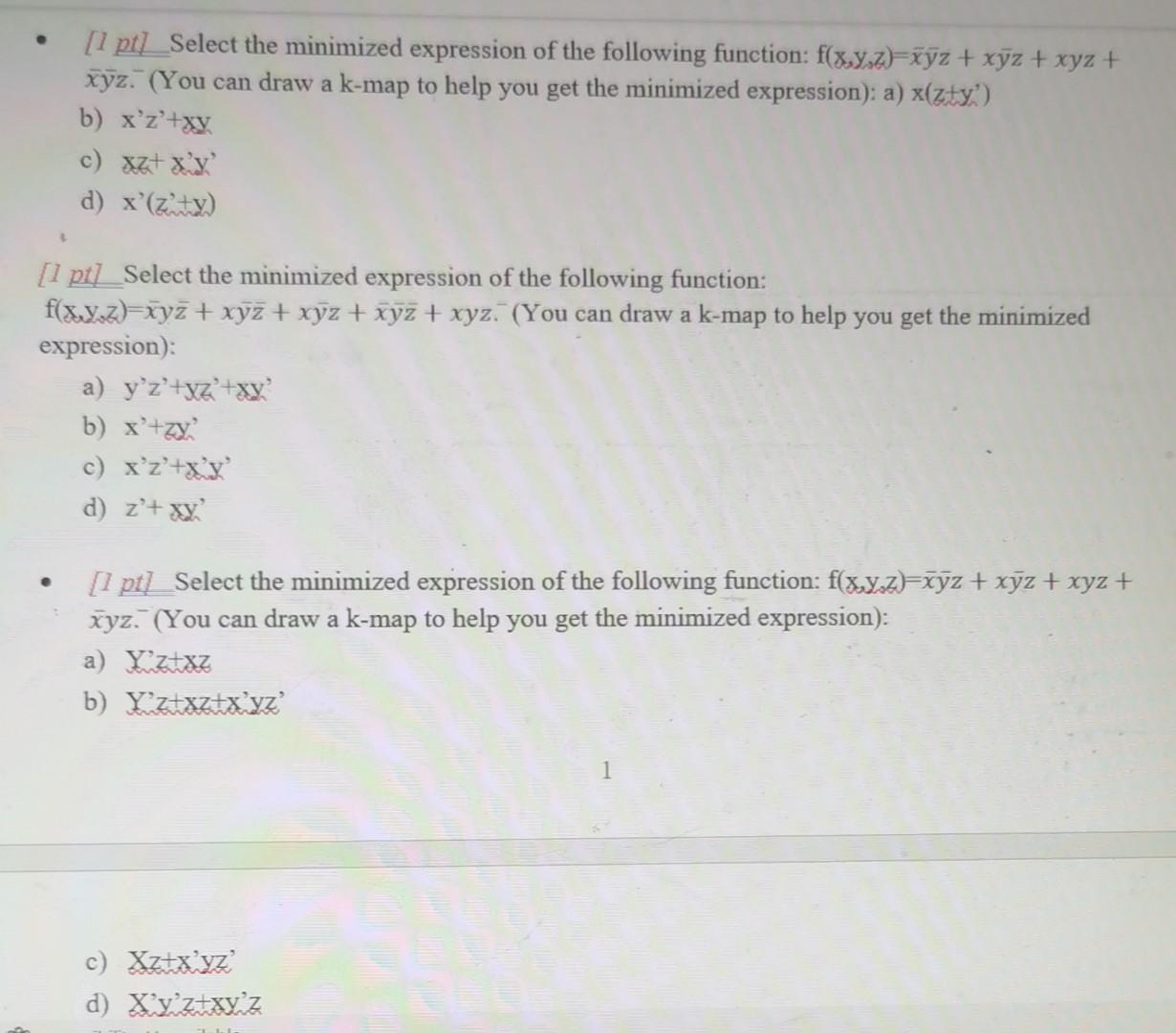 - [1 pt] Select the minimized expression of the | Chegg.com