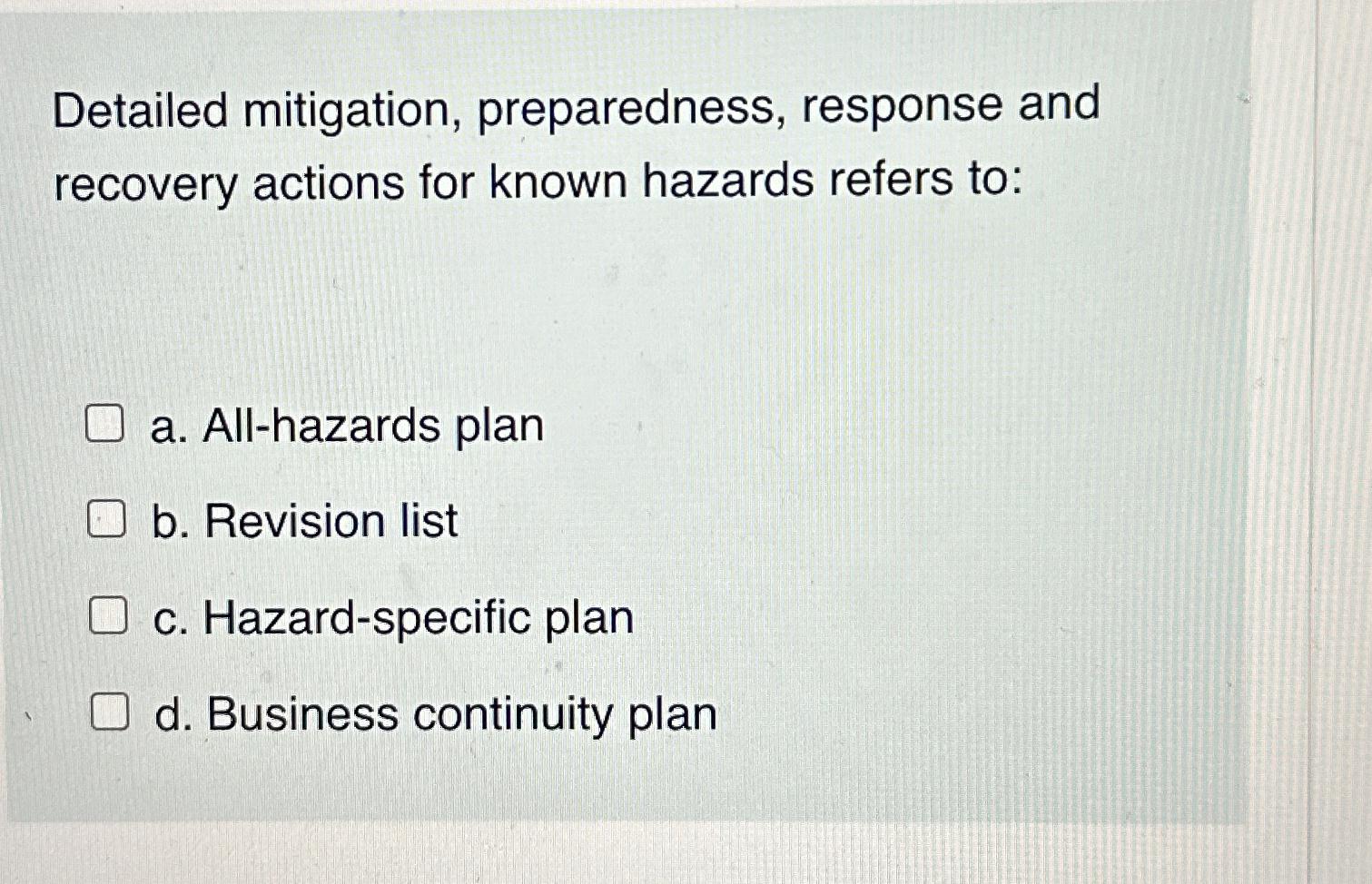 Solved Detailed mitigation, preparedness, response and | Chegg.com