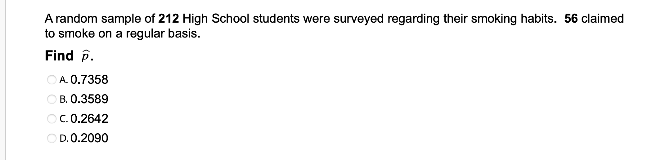 Solved A random sample of 212 ﻿High School students were | Chegg.com