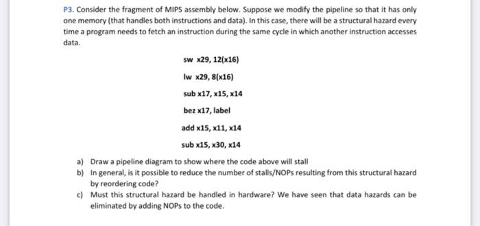 Solved P3. Consider the fragment of MIPS assembly below. | Chegg.com