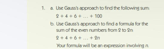 Solved a. ﻿Use Gauss's approach to find the following | Chegg.com