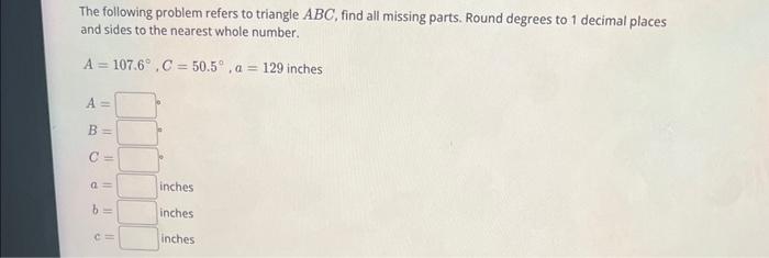 Solved The following problem refers to triangle ABC, find | Chegg.com