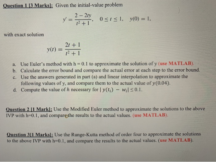 Solved Marks): Given the initial-value problem 2 - 2ty y = 0 | Chegg.com