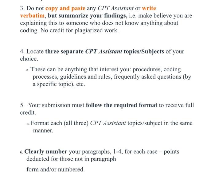 3. Do not copy and paste any CPT Assistant or write | Chegg.com