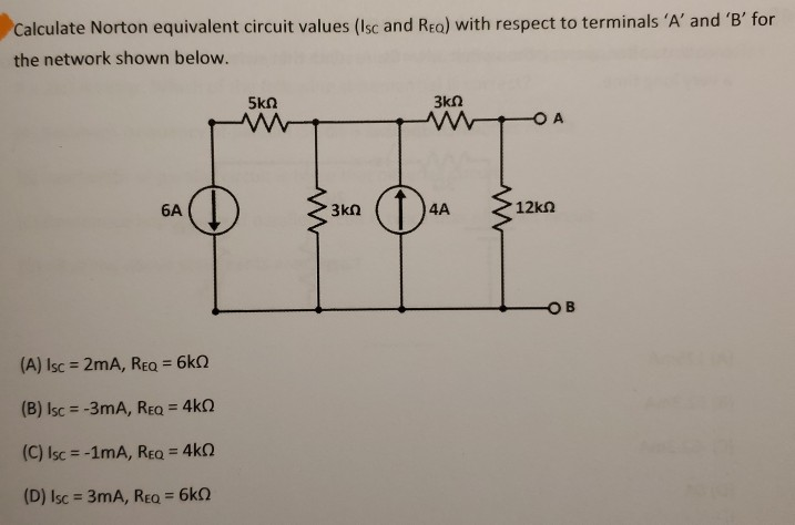 Solved Calculate Norton equivalent circuit values (Isc and | Chegg.com