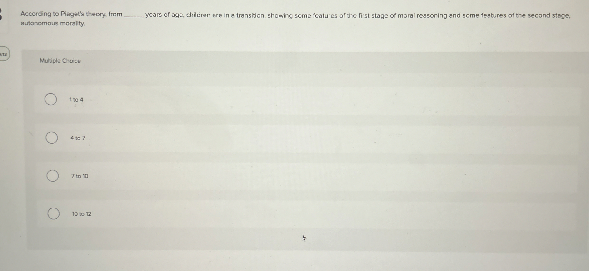 Solved According to Piaget's theory, from years of age, | Chegg.com