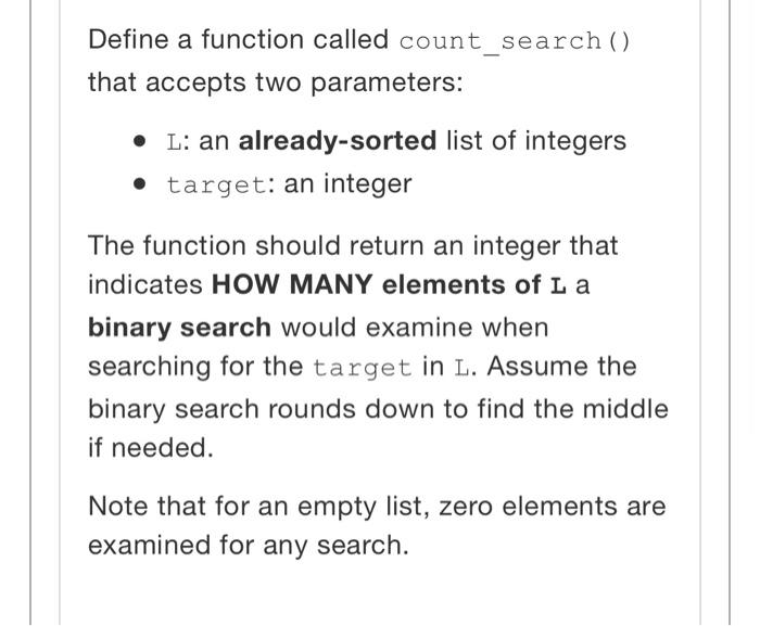 Solved Define a function called count_search() that accepts | Chegg.com