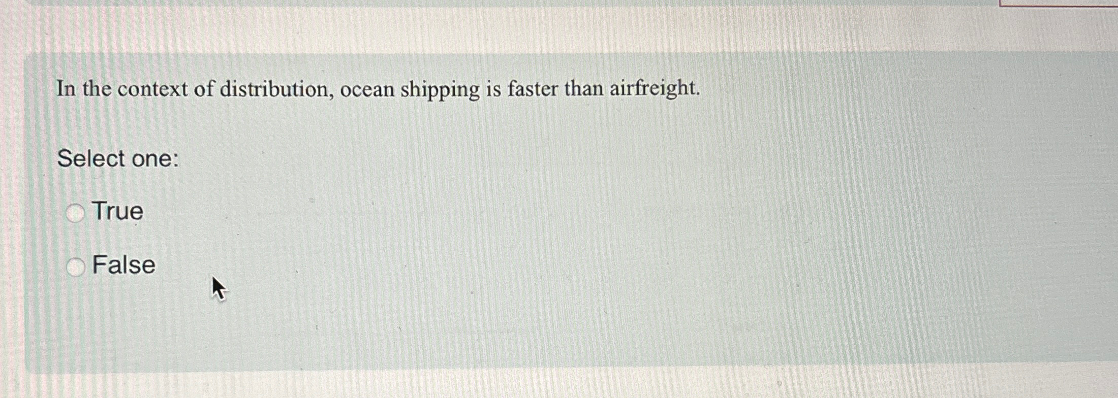 Solved In the context of distribution, ocean shipping is | Chegg.com
