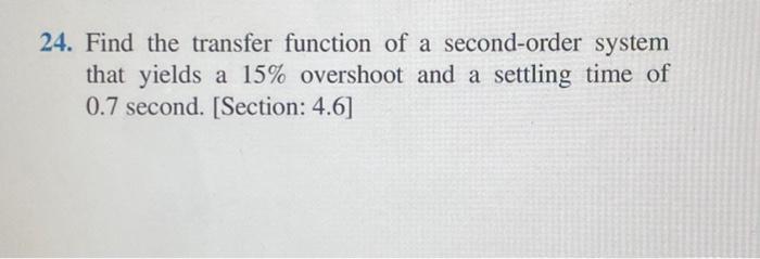 Solved 24. Find the transfer function of a second-order | Chegg.com