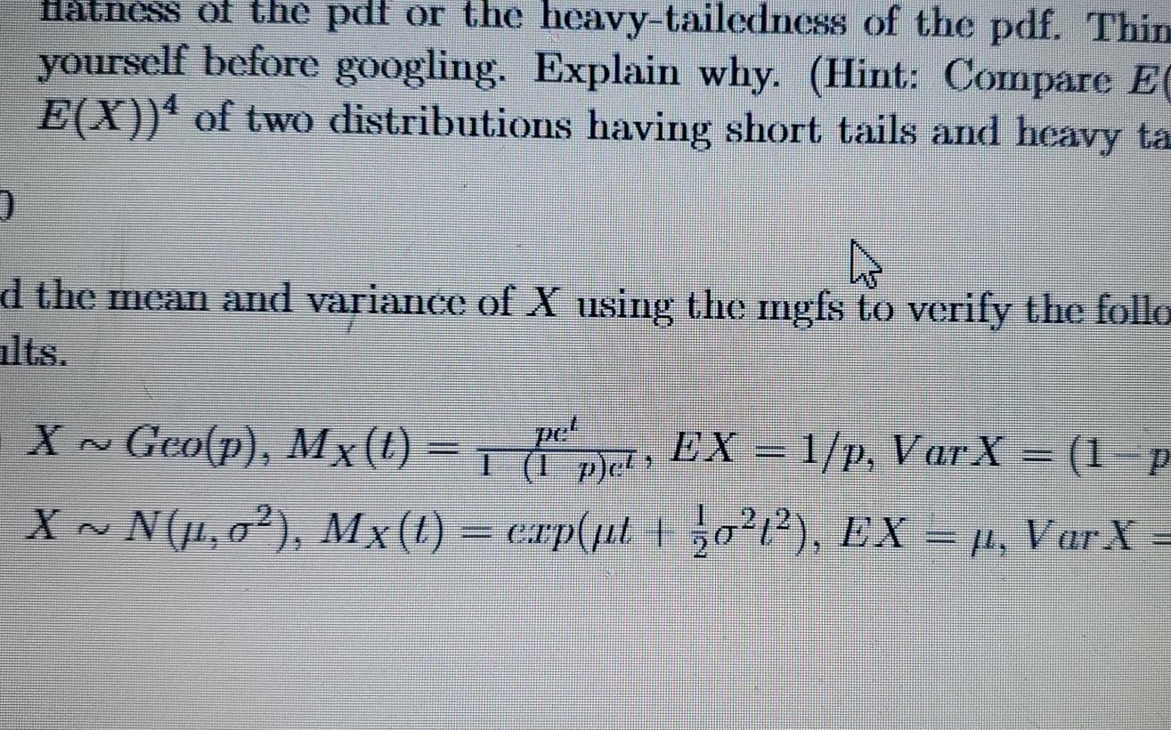 Solved Hatness of the pdf or the heavy-tailedness of the | Chegg.com