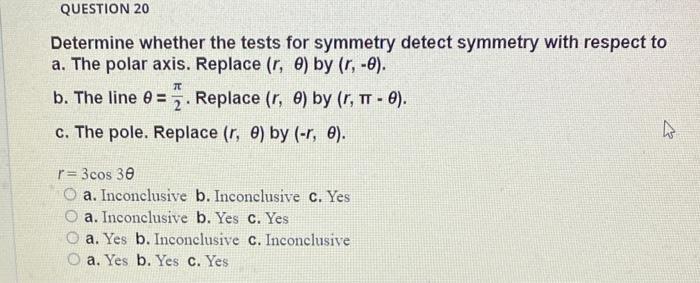 Solved Determine whether the tests for symmetry detect | Chegg.com