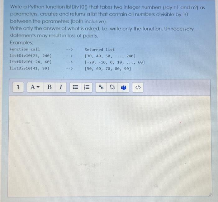 Solved Write a Python function listDivlo() that takes two | Chegg.com