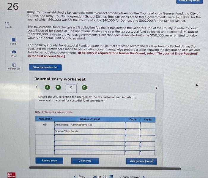 Kirby County established a tax custodial fund to | Chegg.com