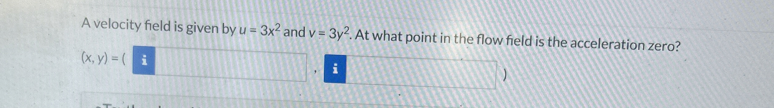 A velocity field is given by u=3x2 ﻿and v=3y2. ﻿At | Chegg.com