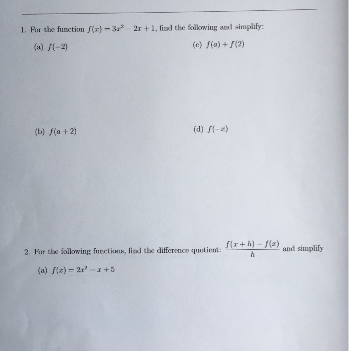 Solved 1. For the function f(x) = 3x2 - 2x +1, find the | Chegg.com