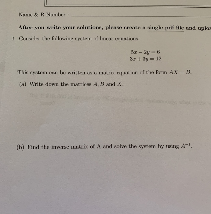 Solved Name & R Number : After you write your solutions, | Chegg.com