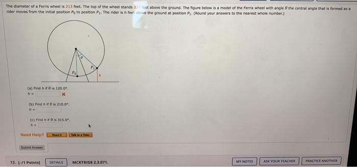 Solved The diameter of a Ferris wheel is 213 feet. The top | Chegg.com