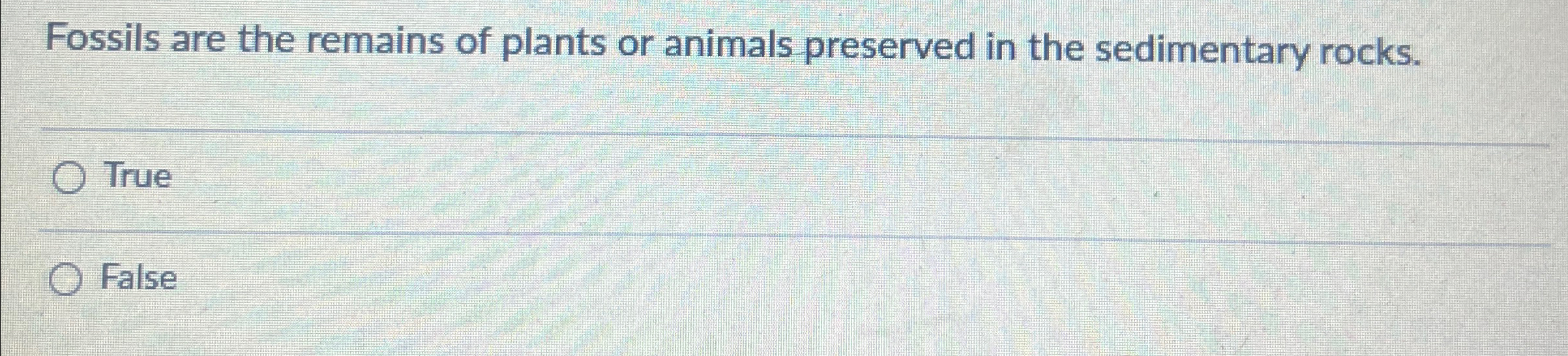 Solved Fossils are the remains of plants or animals | Chegg.com