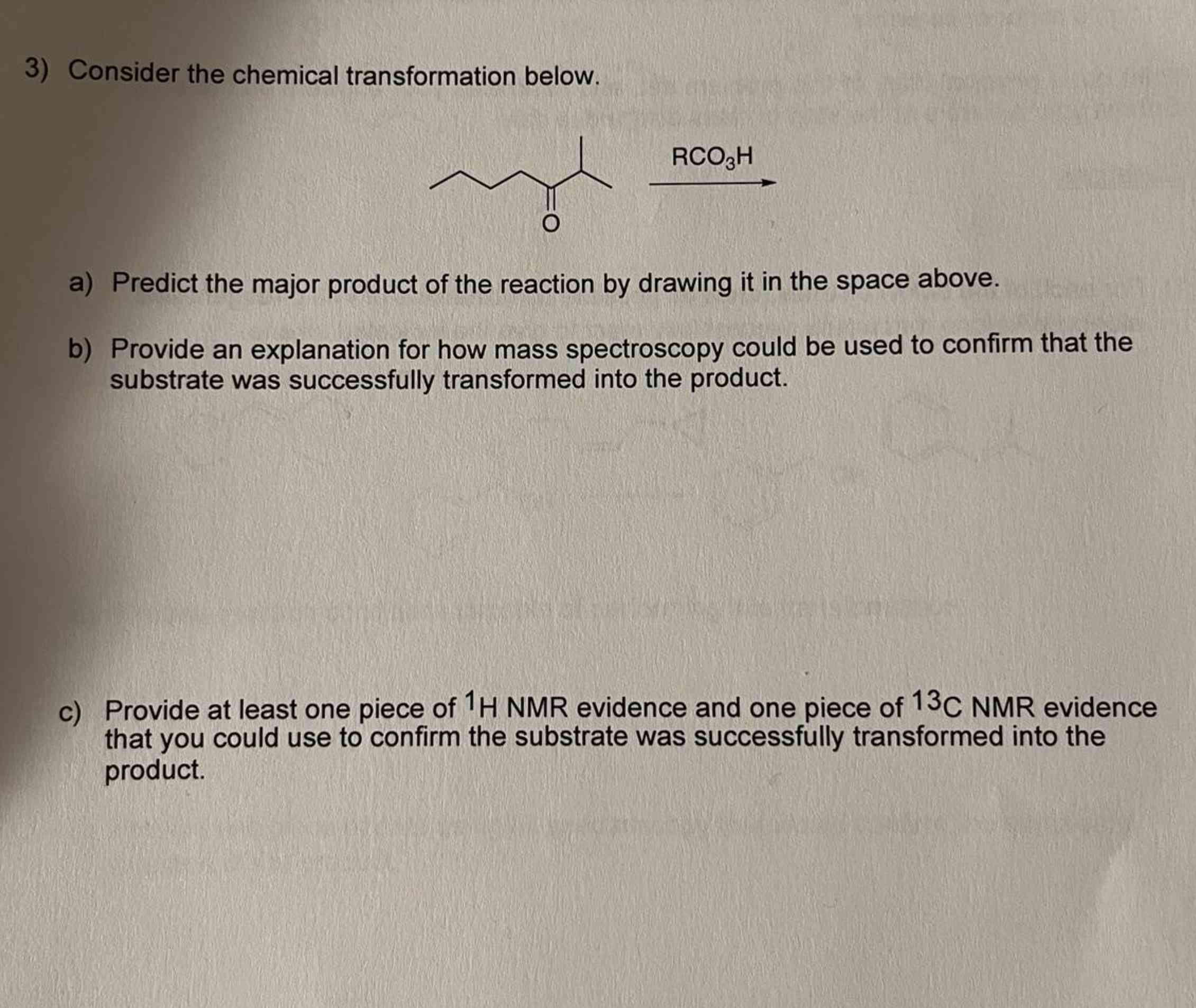 Solved Consider the chemical transformation below.a) | Chegg.com