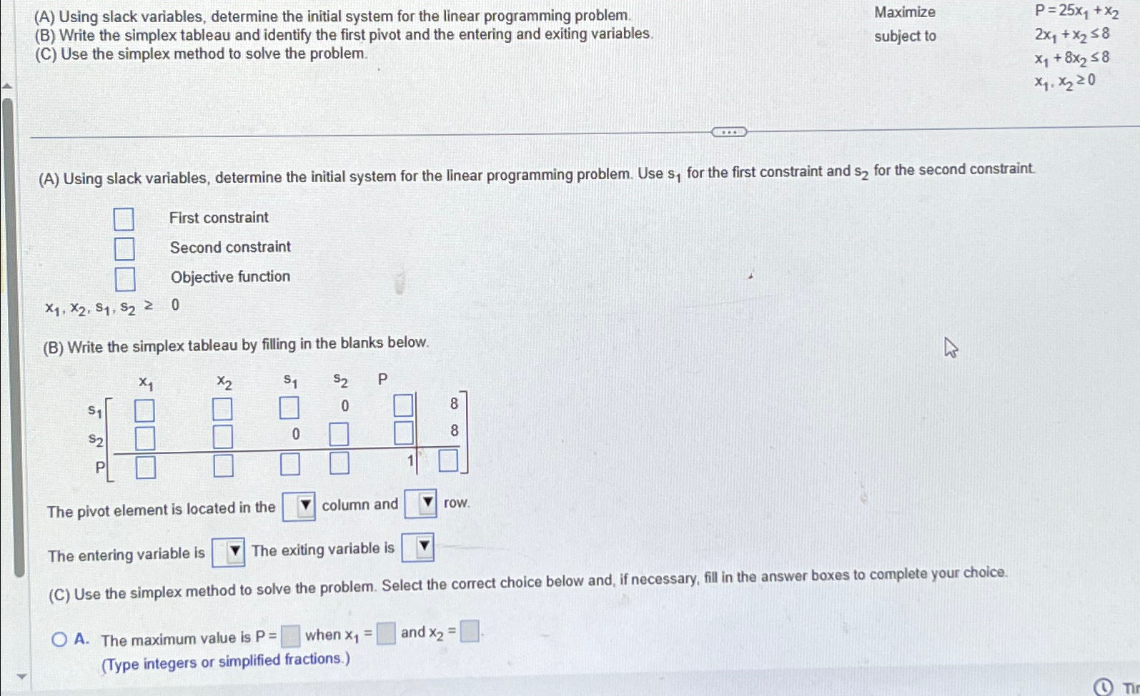 Solved A ﻿using Slack Variables Determine The Initial