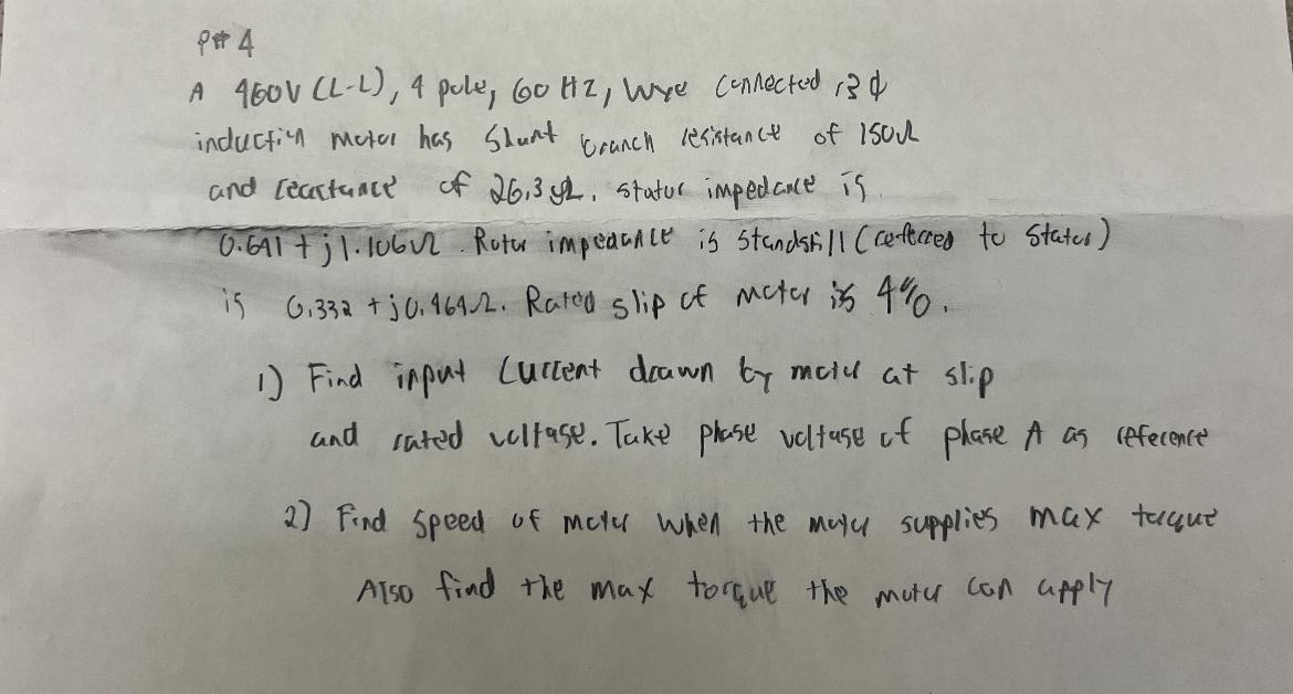 pA 460V(L-L),4 ﻿pole, 60Hz, ﻿wre cennected is 4 | Chegg.com