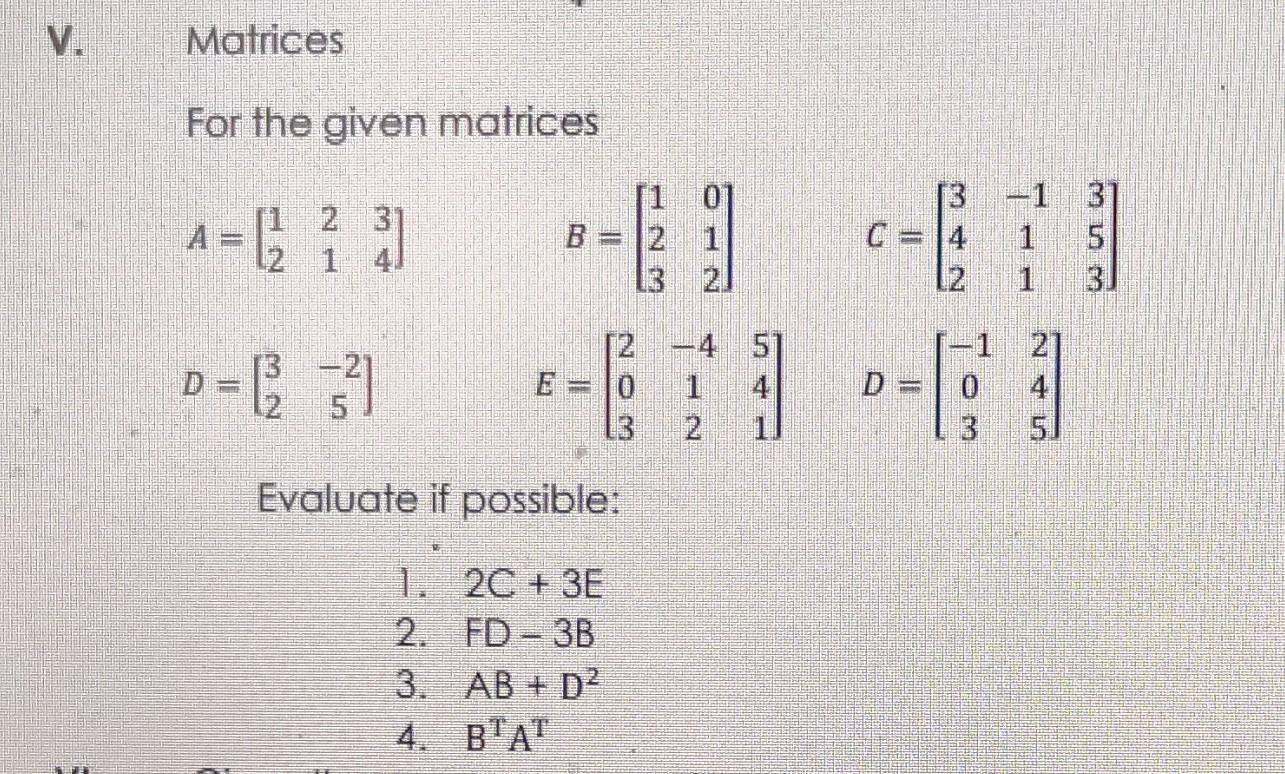 Solved For the given matrices | Chegg.com
