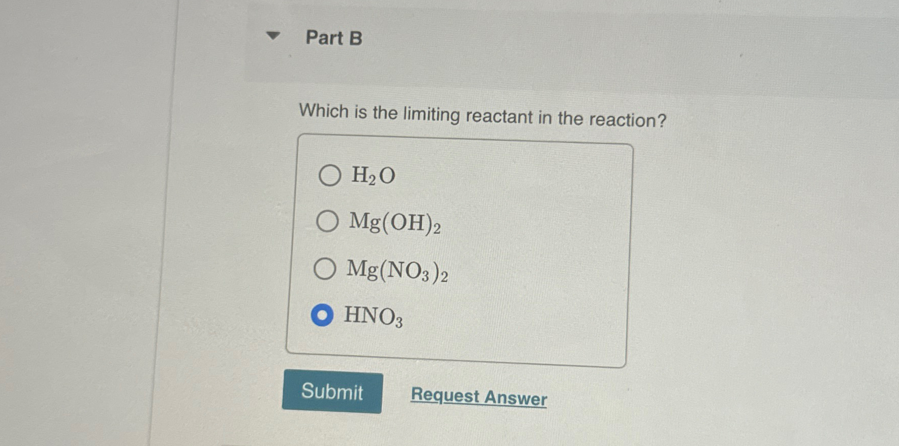 Solved Part BWhich is the limiting reactant in the | Chegg.com
