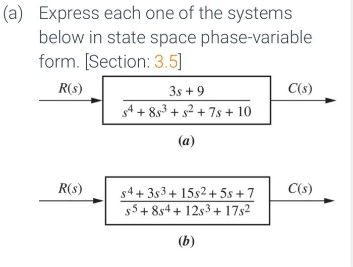 Solved a) Express each one of the systems below in state | Chegg.com