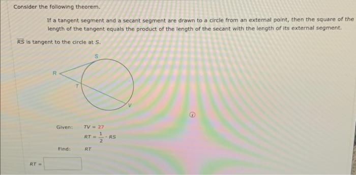 Solved Consider the following theorem. If a tangent segment | Chegg.com