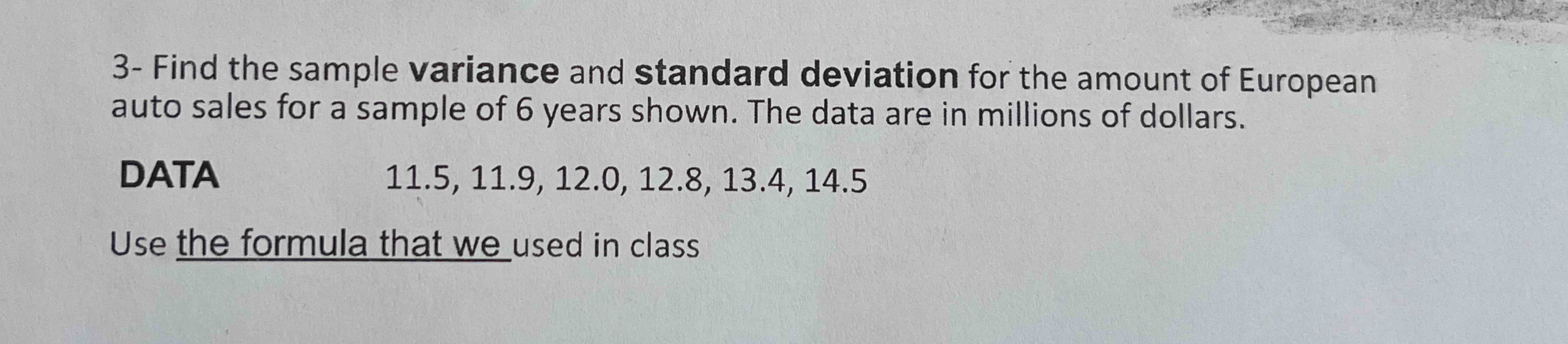 Solved 3- ﻿Find the sample variance and standard deviation | Chegg.com