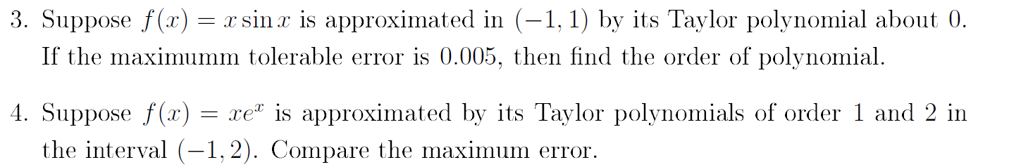 Solved -Suppose f(x)=xsinx ﻿is approximated in (-1,1) ﻿by | Chegg.com