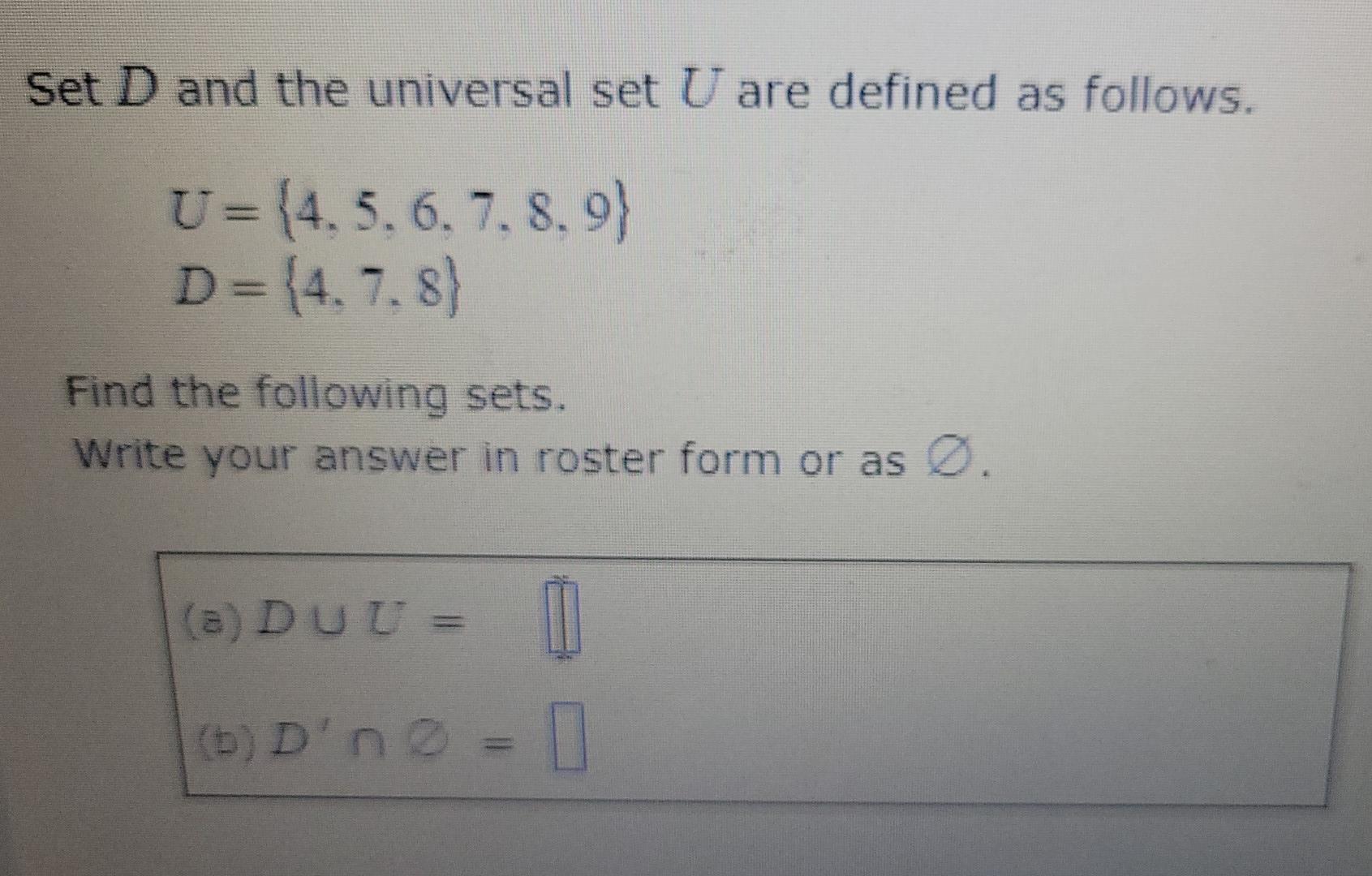 Solved Set D and the universal set U are defined as follows. | Chegg.com
