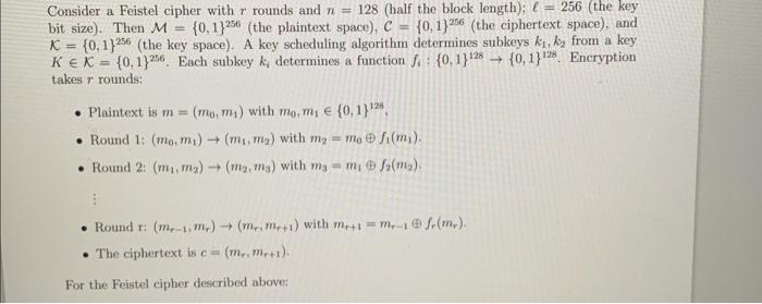 Solved 1. Consider the above Feistel cipher with r=2 rounds. | Chegg.com