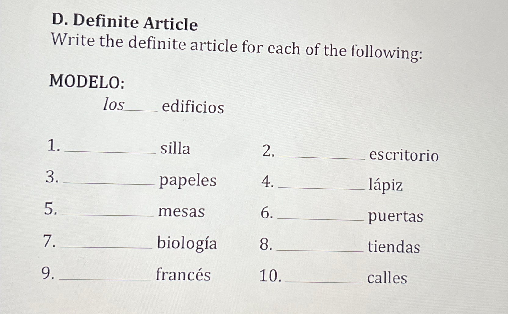 Solved D. ﻿Definite ArticleWrite the definite article for | Chegg.com