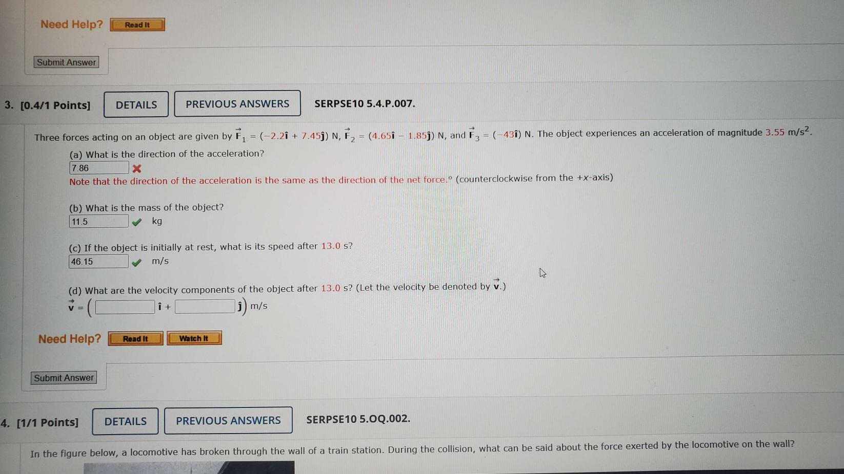 Solved [0.4/1 Points]\\nSERPSE10 5.4.P.007.\\nThree forces | Chegg.com