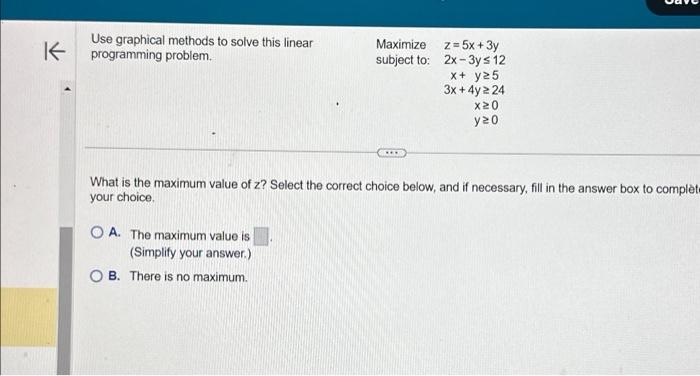 Solved Solve the linear programming problem. Maximize | Chegg.com