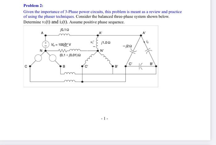 Solved Problem 2: Given the importance of 3-Phase power | Chegg.com