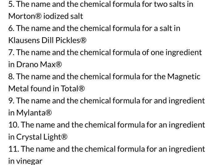 Solved 5. The name and the chemical formula for two salts in | Chegg.com