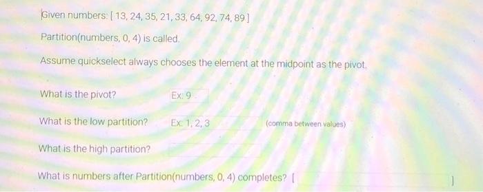 Given numbers: [13,24,35,21,33,64,92,74,89] | Chegg.com