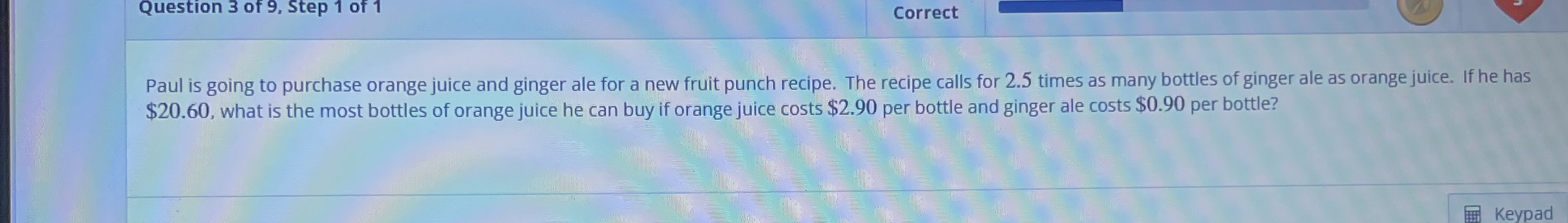 Solved Question 3 ﻿of 9 , ﻿Step 1 ﻿of 1CorrectPaul is going | Chegg.com