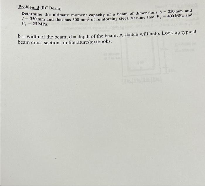 Solved Problem 3 [RC Beam] Determine the ultimate moment | Chegg.com