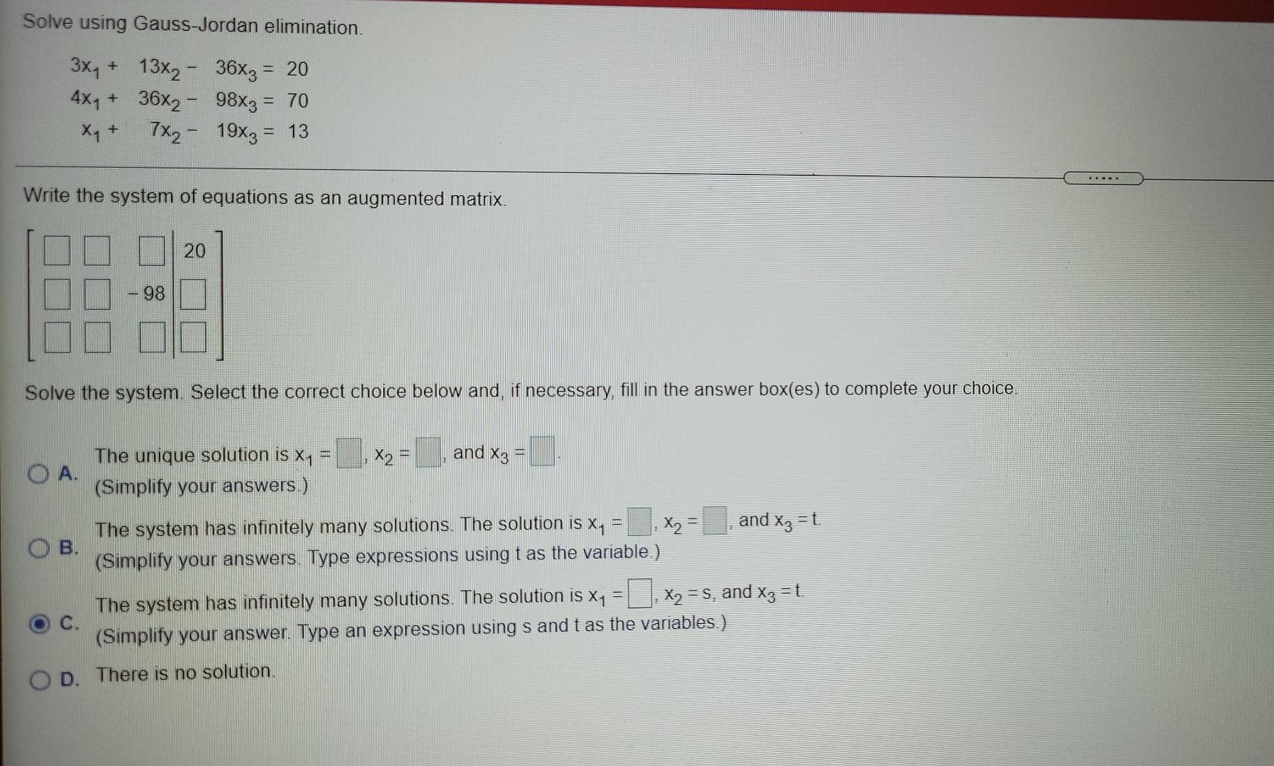 Solved Use Gaussian elimination to find the complete | Chegg.com