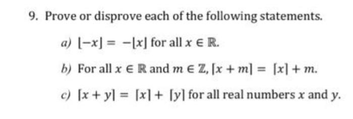 Solved 9. Prove or disprove each of the following | Chegg.com