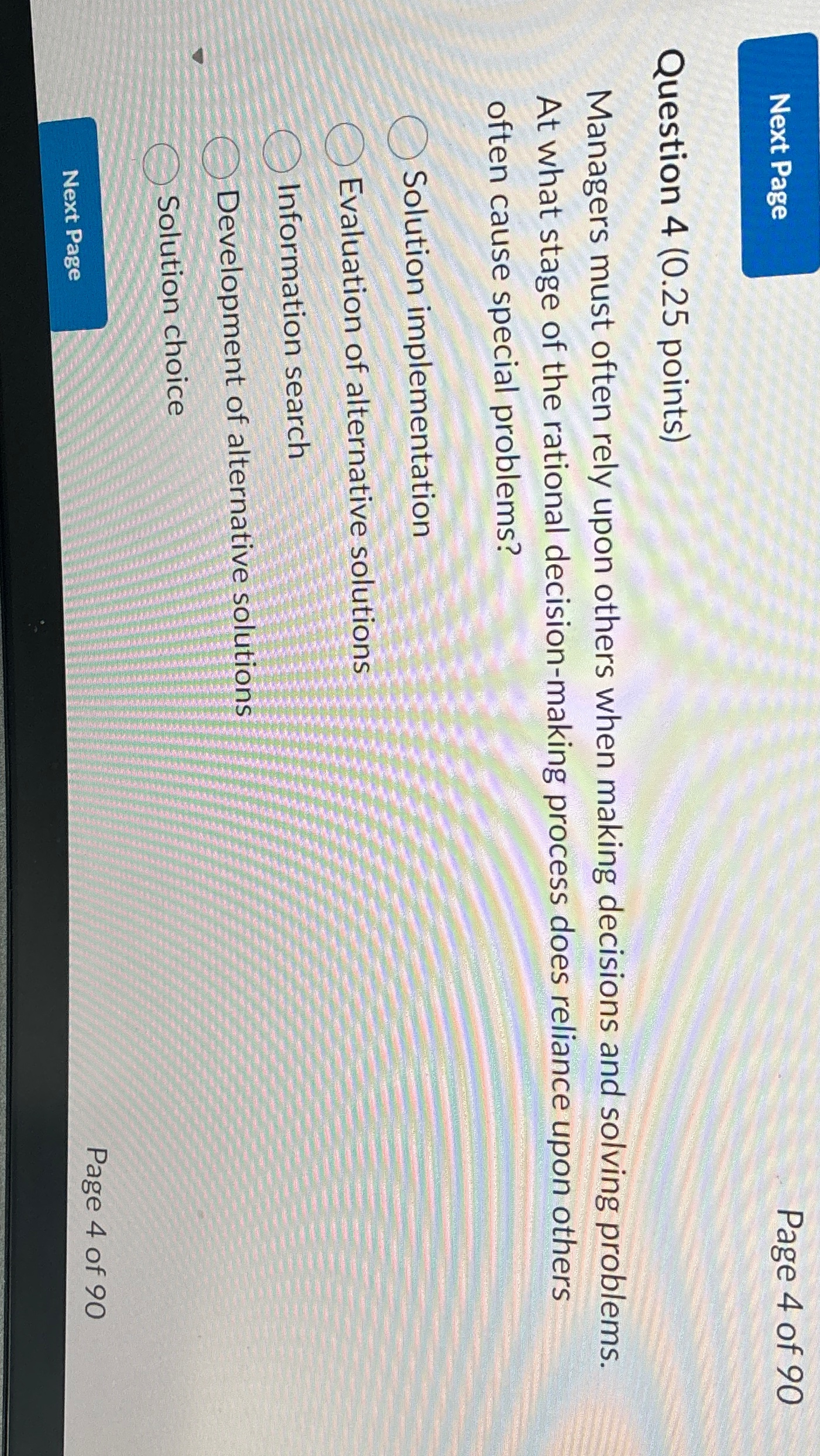 Solved Page 4 ﻿of 90Question 4 ( 0.25 ﻿points)Managers must | Chegg.com