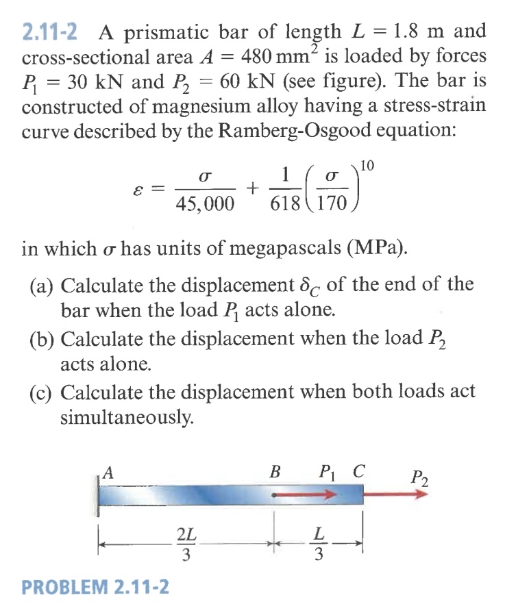 Solved 2.11-2 ﻿A prismatic bar of length L=1.8m ﻿and | Chegg.com