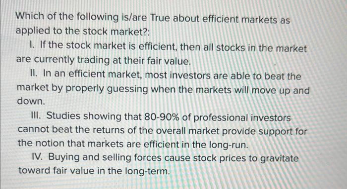 Solved Which of the following is/are True about efficient | Chegg.com